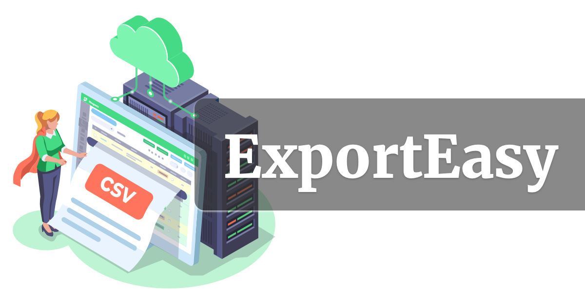 ExportEasy - Easily Export Magento Data via CSV & API with this ...
